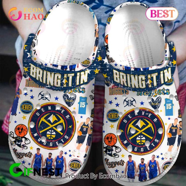 Bring It In Denver Nuggets Custom Clogs - Ecomhao Store